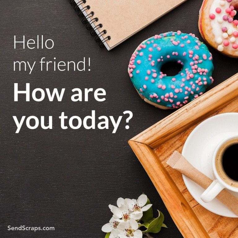50 How Are You Messages and Images - Send Scraps
